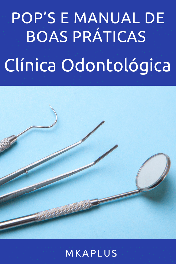 POPs Odontologia: O que Toda Clínica Deve Saber