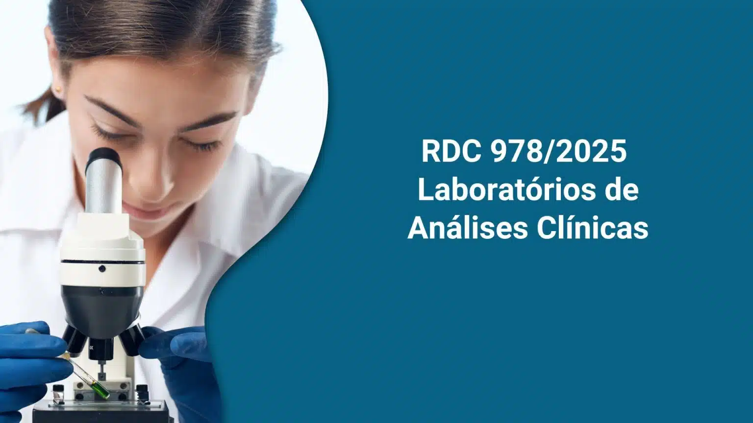 ANVISA publica Nova RDC 978/2025 para Análises Clínicas - POPs Prontos e Editáveis